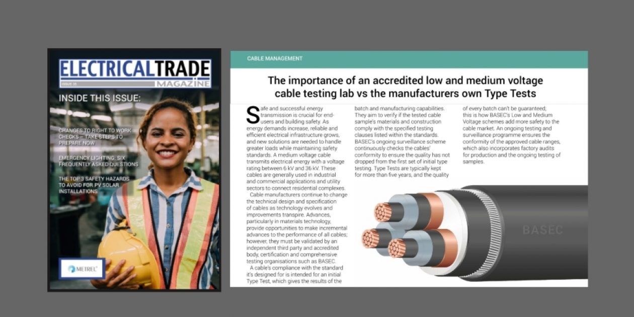 Please read our article in The Electrical Trade Magazine about | BASEC