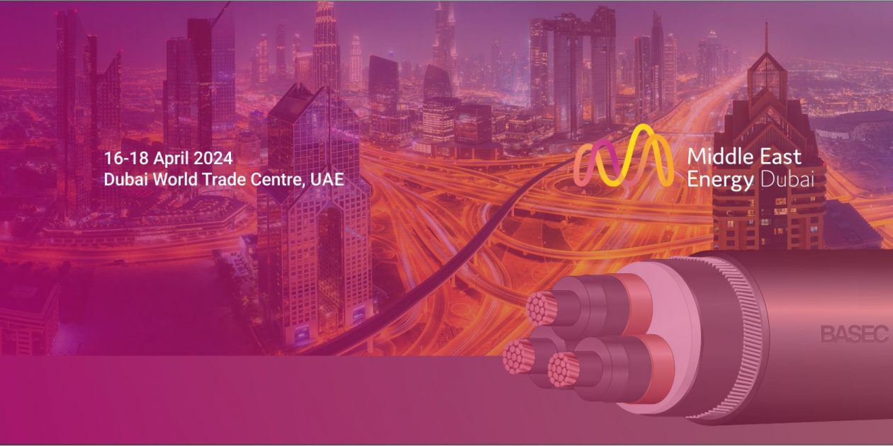 Join BASEC at Middle East Energy (MEE) 2024 and schedule an… | BASEC